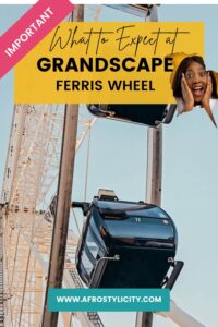 What to Expect at Grandscape Ferris Wheel in The Colony, TX - Afrostylicity